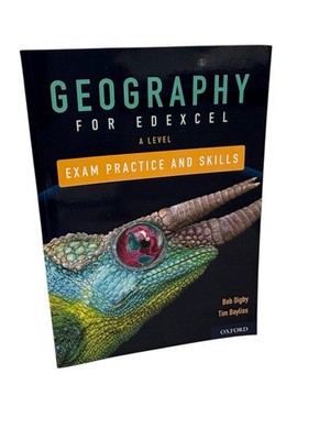 Edexcel A Level Geography Exam Practice and Skills Bob Digby Latest ...