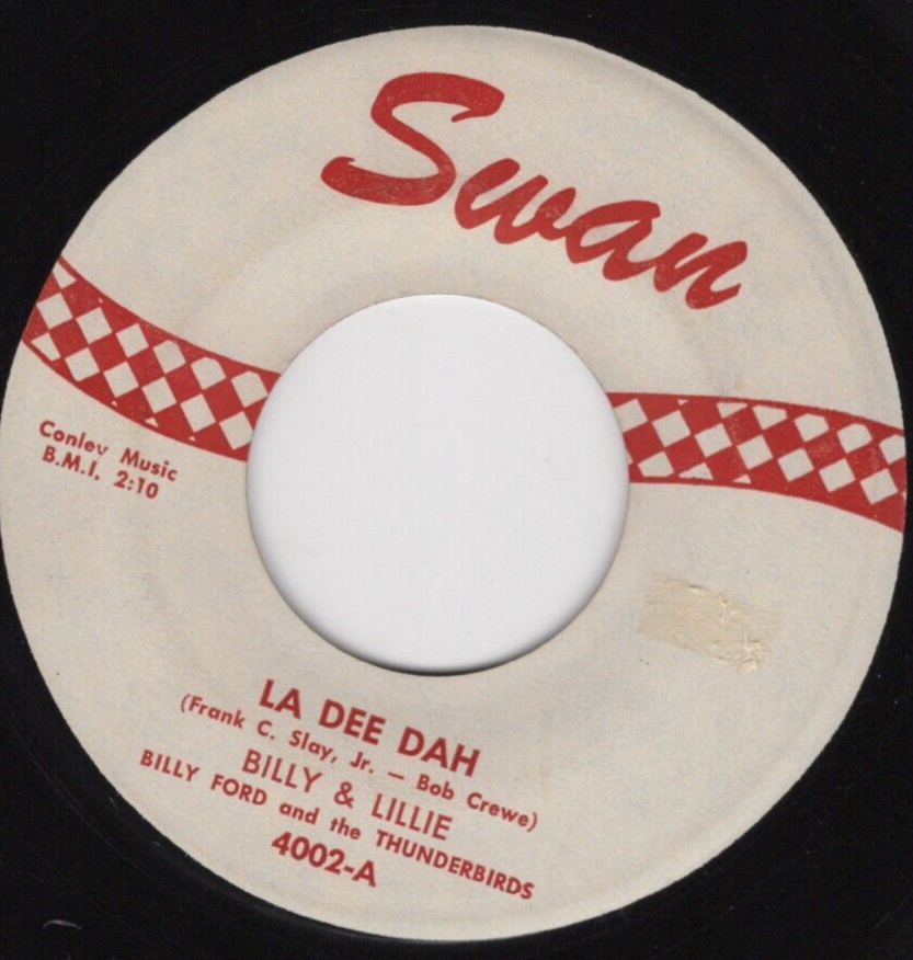 Billy & Lillie / Billy Ford & Thunderbirds – La Dee Dah 1957 Swan Rock ...