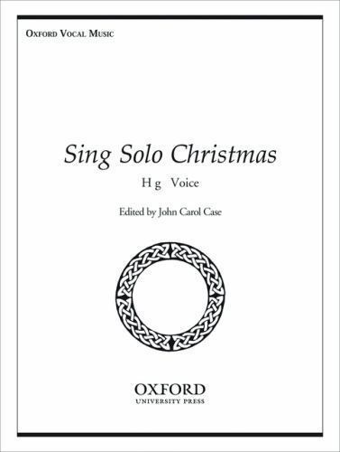 Sing Solo ... Ser.: Sing Solo Christmas by John Carol Case (2006, Sheet ...