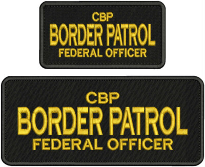 Cbp B P F Officer Embroidery patch 4x10 And 3x6 Velcr@ On Back Gold On ...