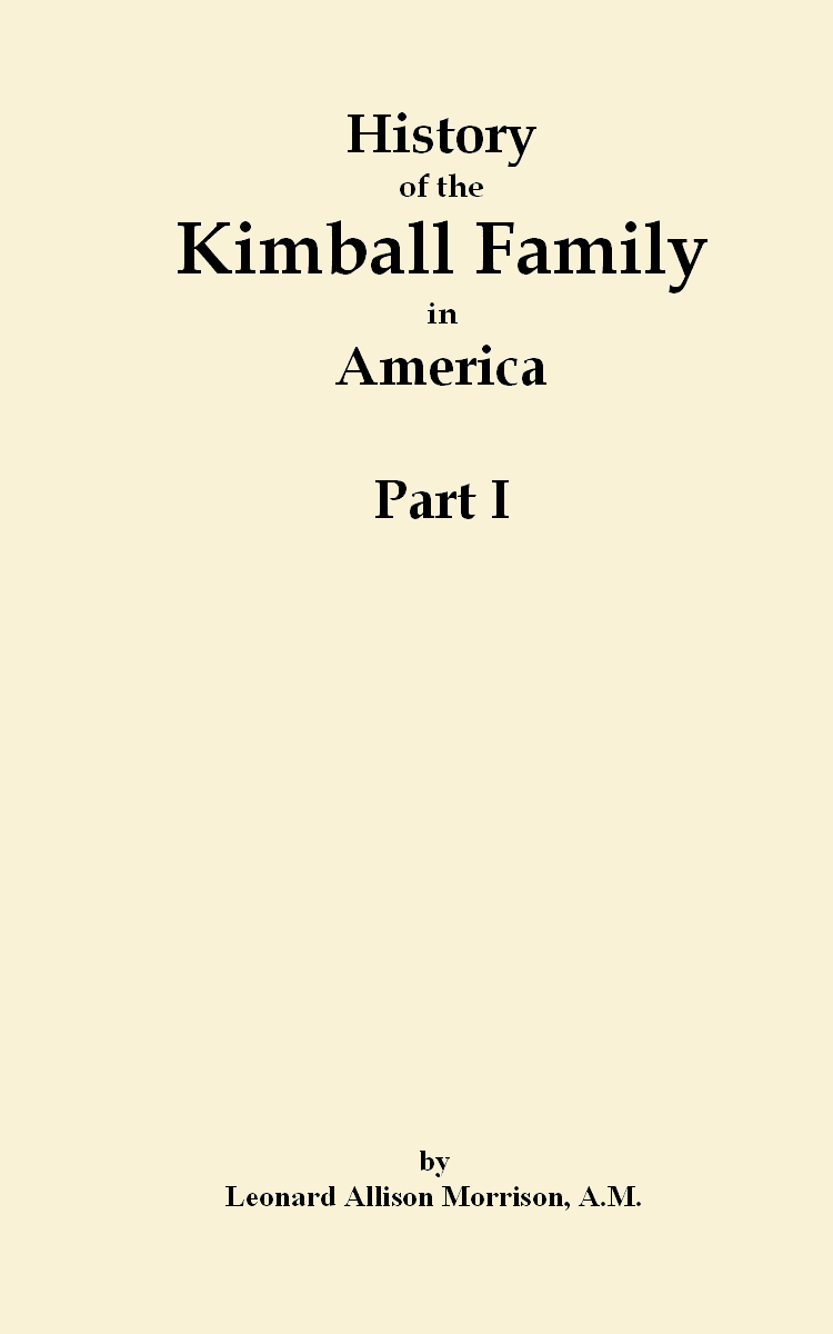 History of the Kimball Family in America, From 1634 to 1897 | eBay