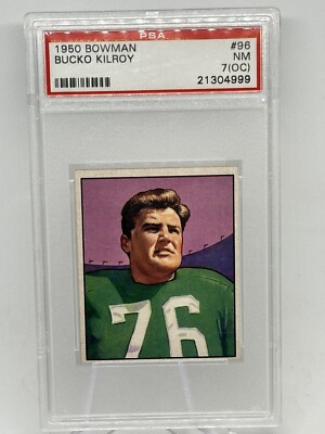 1950 Bowman Francis Bucko Kilroy Frank Kilroy #96 PSA 7 (OC) Football ...