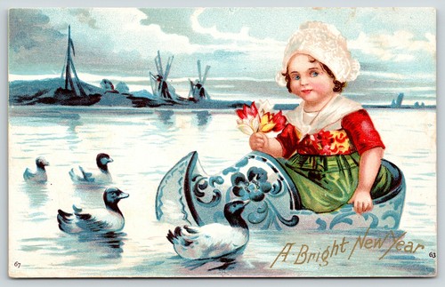 Clapsaddle New Year~Lil Dutch Girl in Blue Delft Shoe Boat~Tulips~Ducks ...