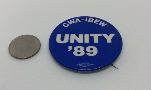 CWA - IBEW Unity '89 Pin | eBay