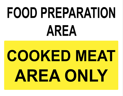 Sign Decal Sticker Notice Kitchen Food Hygiene Cooked Meat Only ...