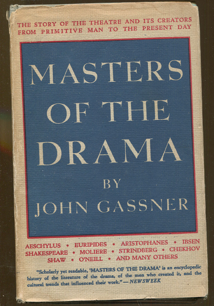 Masters of the Drama by John Gassner-1954 Edition-Shakespeare, Ibsen ...