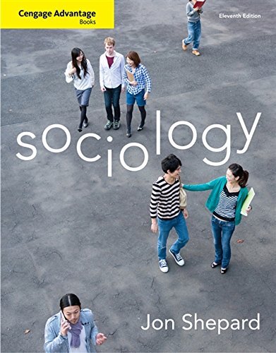 CENGAGE ADVANTAGE BOOKS: SOCIOLOGY By Jon M. Shepard 9781111829575 | eBay