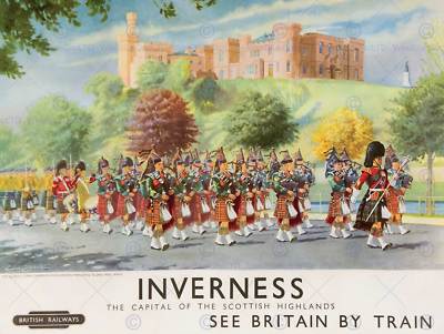 TRAVEL INVERNESS BRITISH RAILWAYS SCOTLAND HIGHLANDERS ART PRINT POSTER ...