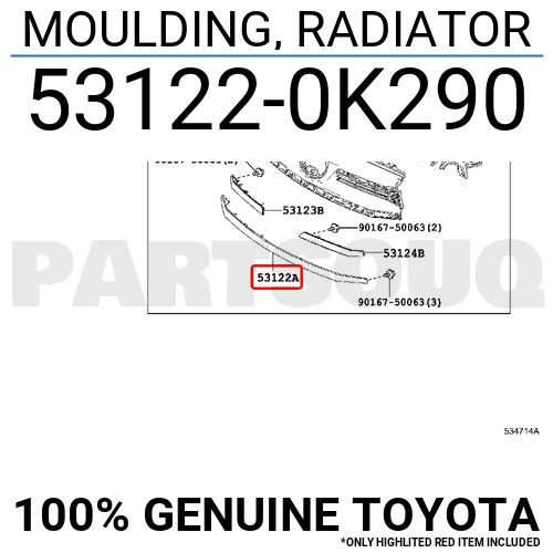 531220K290 Genuine Toyota MOULDING, RADIATOR 53122-0K290 | eBay