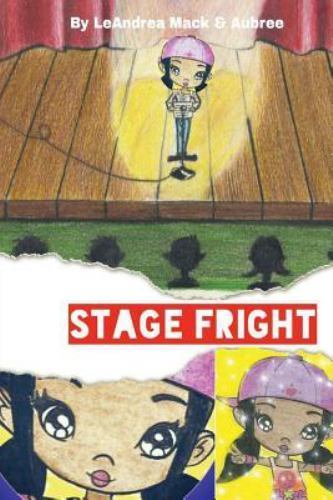 Stage Fright by LeAndrea Mack and Aubree Herron (2015, Trade Paperback ...