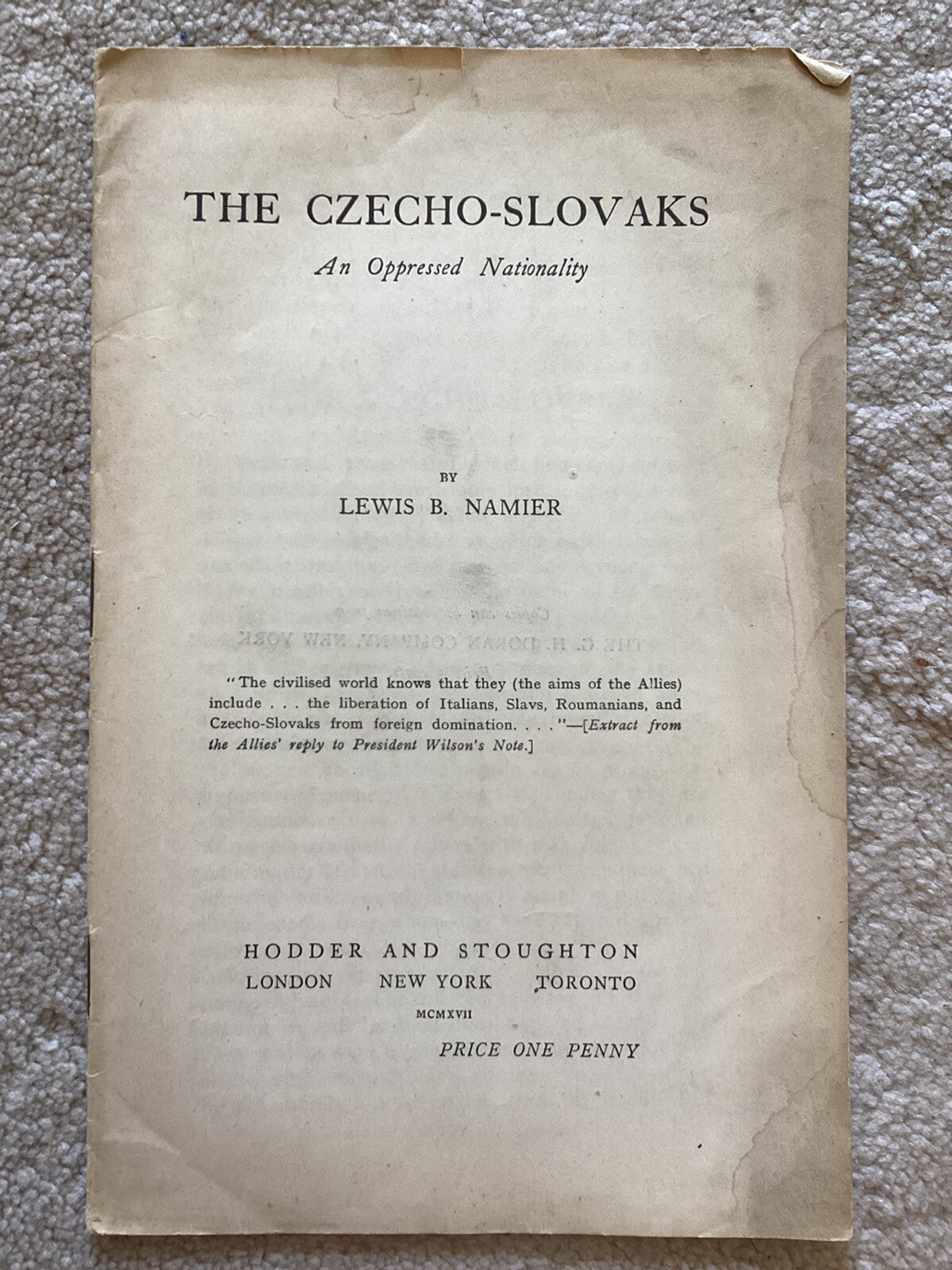 The Czecho-Slovaks An Oppressed Nationality Booklet By Lewis B. Namier ...