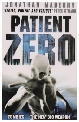 Patient Zero By Jonathan Maberry. 9780575086913 | eBay