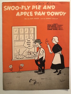 Shoo-Fly Pie and Apple Pan Dowdy - 1945 sheet music - hobo eyes cooling ...