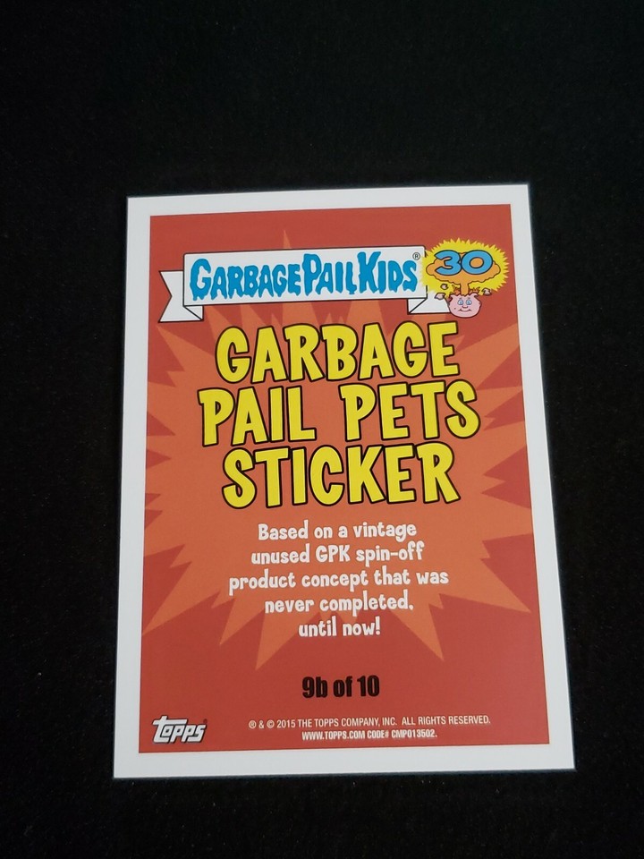 2015 Garbage Pail Kids 30th Anniversary 9b RABID RAVI PETS STICKER GPK ...