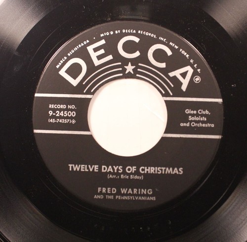 Christmas 45 Fred Waring And The Pennsylvanians - Twelve Days Of ...