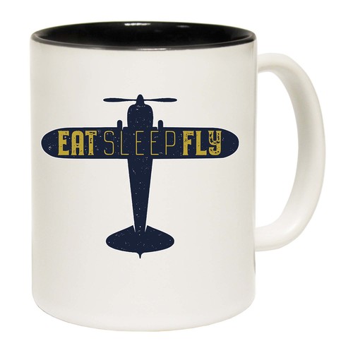 Eat Sleep Fly Plane Aviation - Funny Novelty Coffee Mugs Mug | eBay ...
