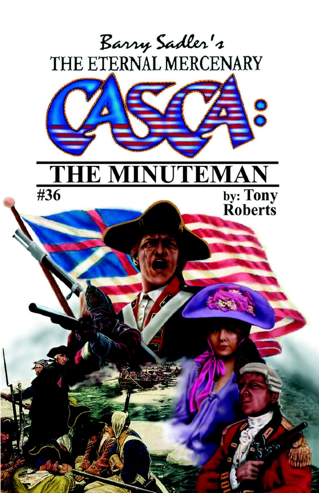 Casca : The Minuteman by Tony Roberts (2011, Trade Paperback) for sale ...