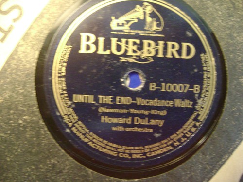 BLUEBIRD 78 RECORD 10007/HOWARD DULANY/UNTIL THE END/MEXICALI ROSE/ VG+ ...