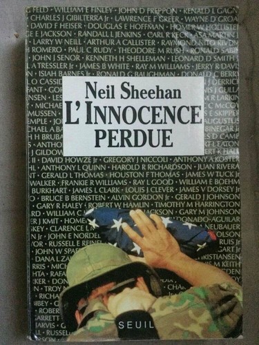Neil Sheehan: L'Innocence perdue/ Seuil 1990 | eBay