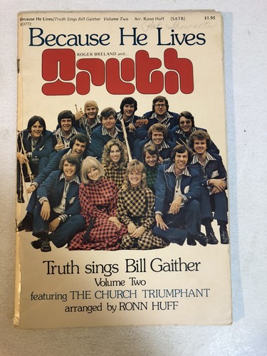 1974 Bill Gaither Because He Sings Songbook Booklet Vintage Ephemera ...