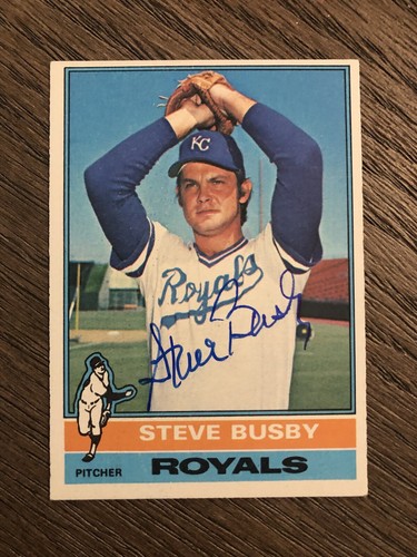 Steve Busby 1976 Topps Autographed Baseball Card~Kansas City Royals | eBay