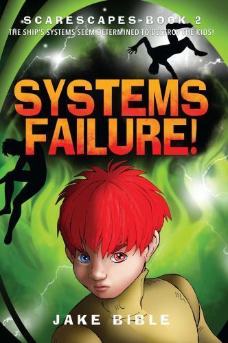 ScareScapes Book Two : Systems Failure! by Jake Bible (2016, Trade ...