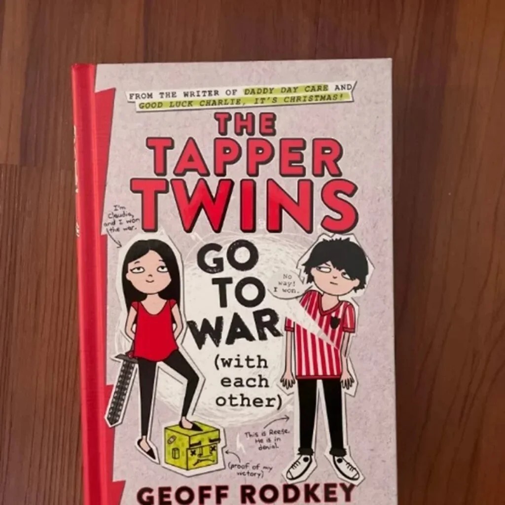 The Tapper Twins Ser.: The Tapper Twins Go to War (with Each Other) by ...