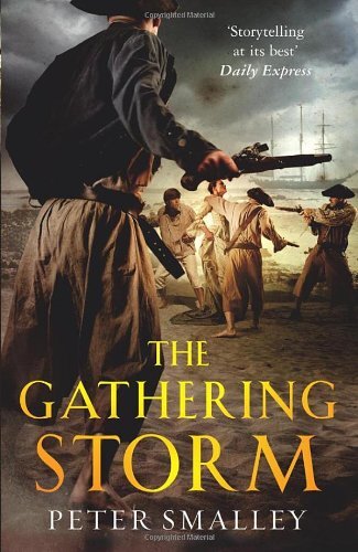The Gathering Storm (William Rennie 5) By Peter Smalley. 9781846 ...