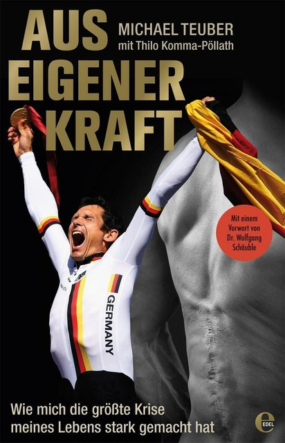 Aus eigener Kraft von Michael Teuber (2016, Gebundene Ausgabe) for sale ...