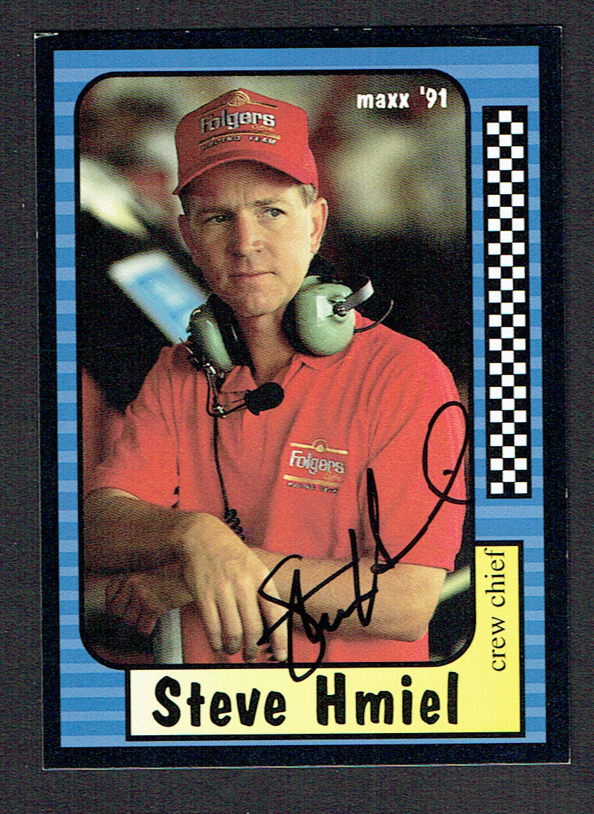 Steve Hmiel #77 signed autograph auto 1991 Maxx NASCAR Racing Trading ...