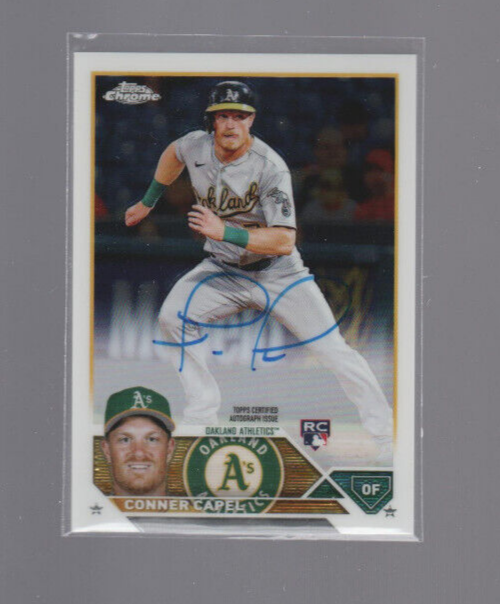 CONNER CAPEL 2023 TOPPS CHROME ROOKIE RC AUTO AUTOGRAPH - OAKLAND ...