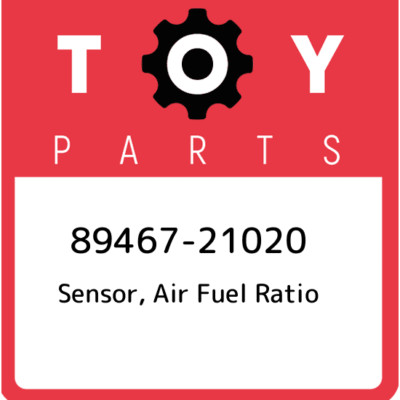 89467-21020 Toyota Sensor, air fuel ratio 8946721020, New Genuine OEM ...