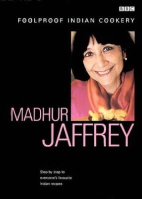 Madhur Jaffrey's Foolproof Indian Cookery - Hardcover By Jaffrey ...