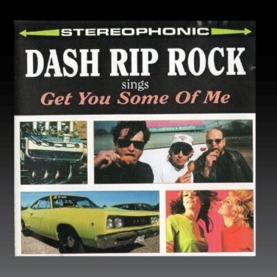 DASH RIP ROCK - Get You Some Of Me - CD - Pristine - Free Ship ...