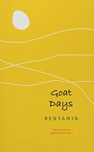 Goat Days (The India List) by Benyamin, Benyamin Paperback / softback ...