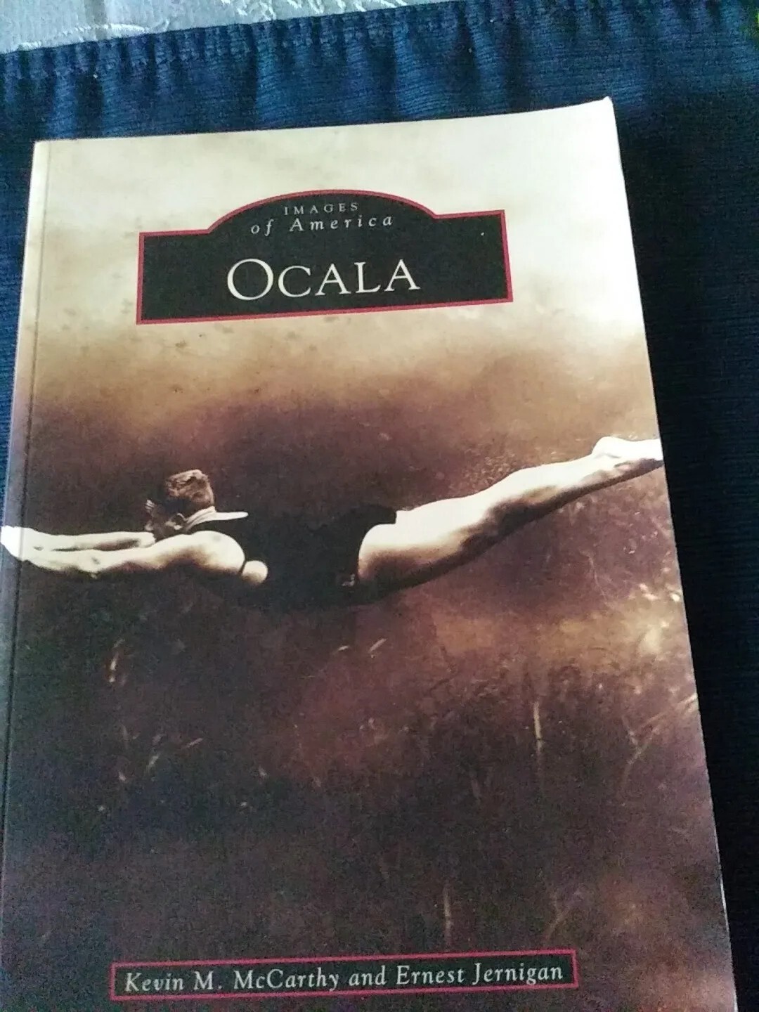 Images of America Ocala Kevin M McCarthy & Ernest Jernigan Sc Book | eBay