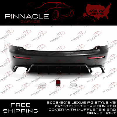 2006-2013 LEXUS PG STYLE V2 IS250 IS350 Rear Bumper Cover Facelift ...