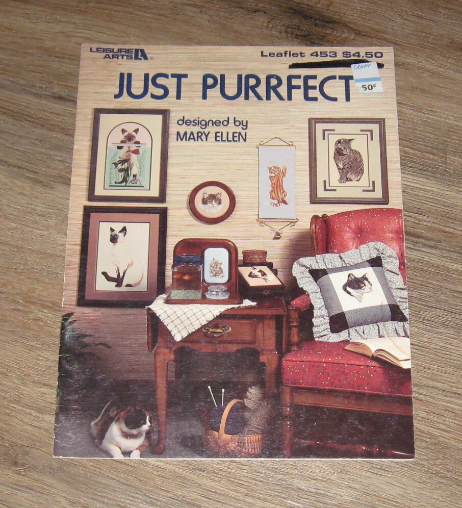 Leisure Arts BOOK #453 Just Purrfect patterns Cross Stitch designs CATS ...