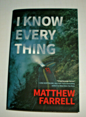 I Know Every Thing Matthew Farrell 2019 Used First Paperback Edition ...