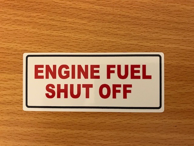 ENGINE FUEL SHUT OFF - BOAT CART MOWER TRACTOR Health & Safety STICKER ...