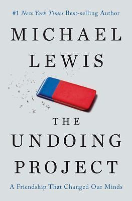 The Undoing Project: A Friendship That Changed Our Minds by Lewis ...