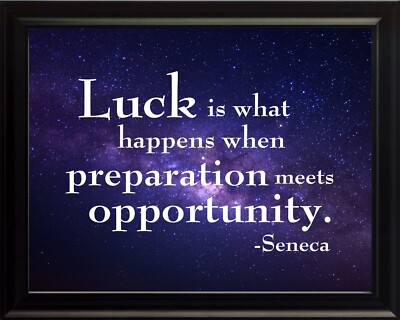 Seneca Luck Is What Poster Print Picture or Framed Wall Art | eBay