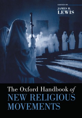 Oxford Handbook of New Religious Movements, James R Lewis | eBay.de