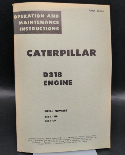 CAT Caterpillar D318 Engine Operation & Maintenance Manual S/N 45B1 53B1-UP | eBay