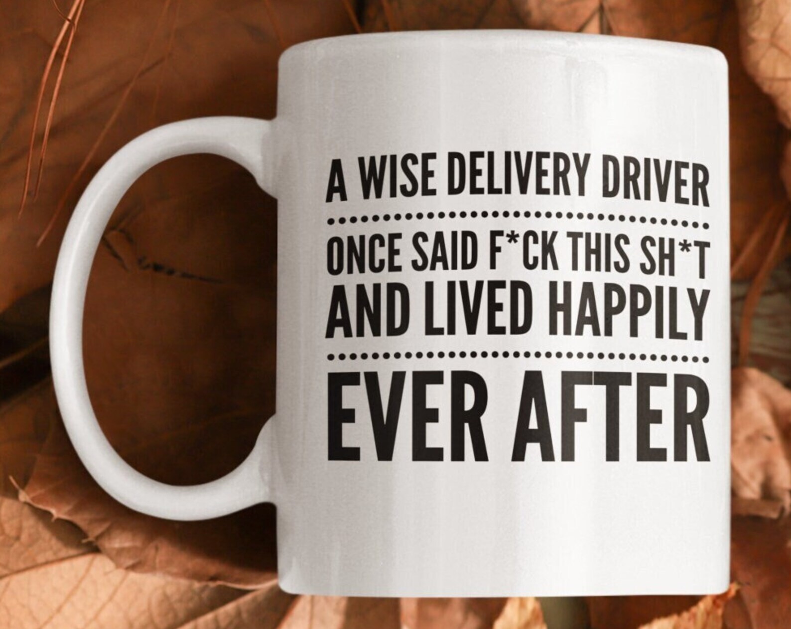 Delivery Driver Mug Funny Gift For Delivery Driver Christmas Gift Funny ...