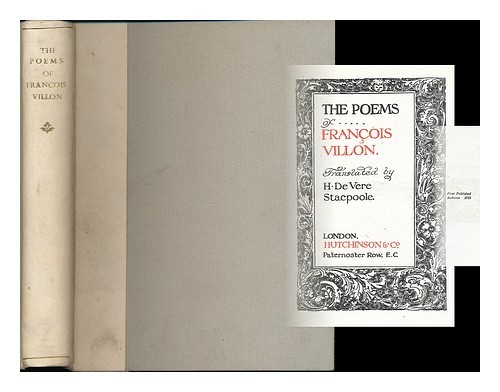 Villon, Francois (B.1431) The Poems Of Francois Villon/Übersetzt von H ...