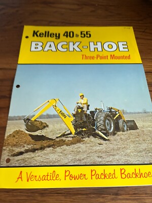 Kelly 40 55 Back-Hoe Brochure AMIL22 | eBay