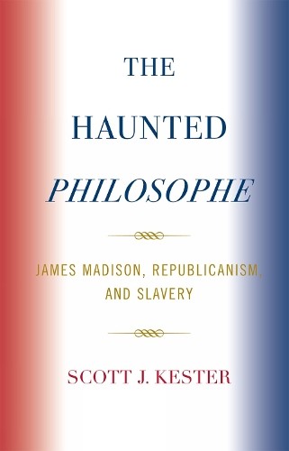 Scott J. Kester The Haunted Philosophe (Hardback) (UK IMPORT ...