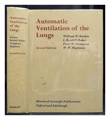 Mushin,William W. (William Woolf) Automatico Ventilazione Di Polmoni By ...