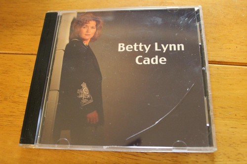 Betty Lynn Cade CD Album 1995 Country Music SML Records USA Rare OOP ...